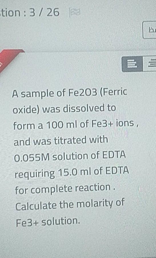 Solved tion: 3/26 ho A sample of Fe203 (Ferric oxide) was | Chegg.com