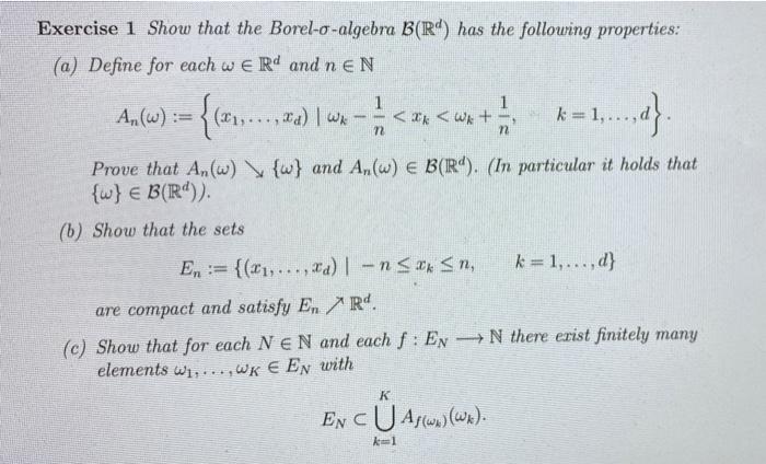 Solved Exercise 1 Show that the Borel-o-algebra B(RC) has | Chegg.com