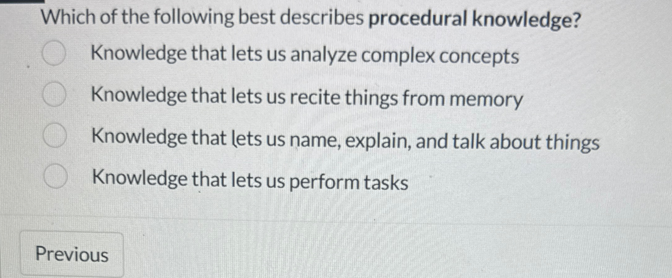 Solved Which of the following best describes procedural | Chegg.com