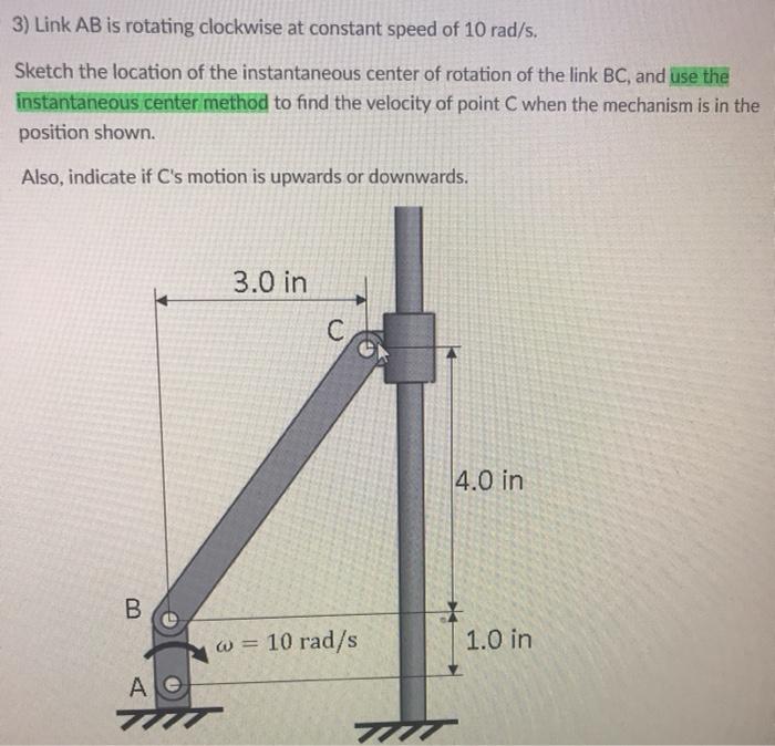 Solved 3) Link AB is rotating clockwise at constant speed of | Chegg.com