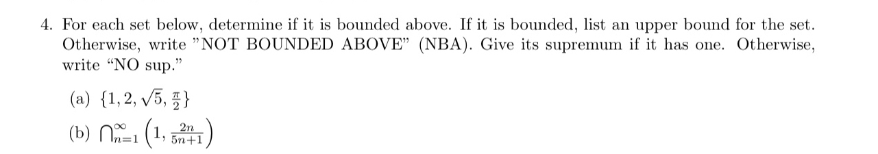 Solved For each set below, determine if it is bounded above. | Chegg.com