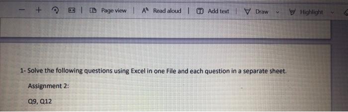 Solved 1- Solve the following questions using Excel in one | Chegg.com