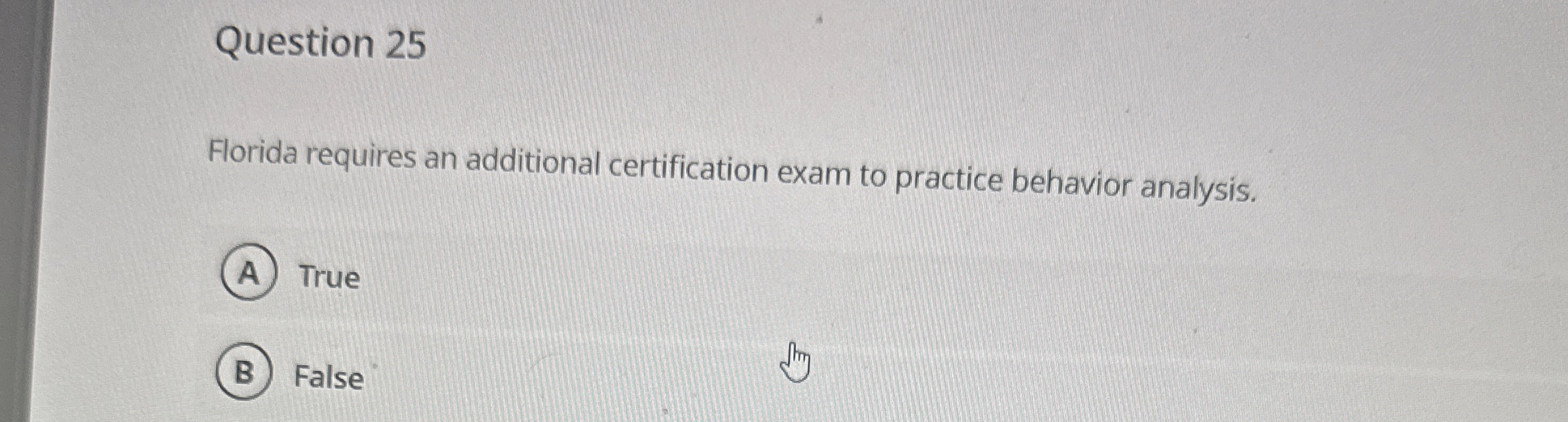 Solved Question 25Florida requires an additional | Chegg.com