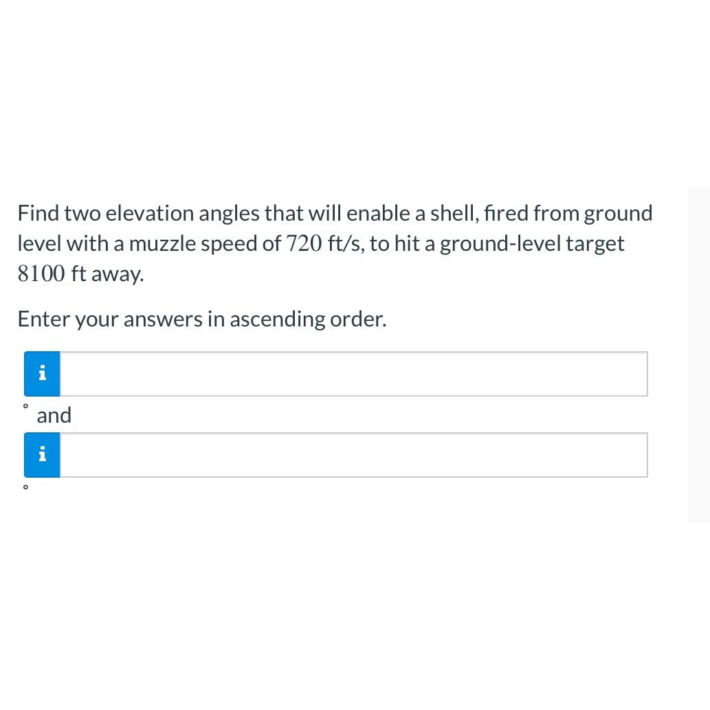 Solved Find two elevation angles that will enable a shell, | Chegg.com