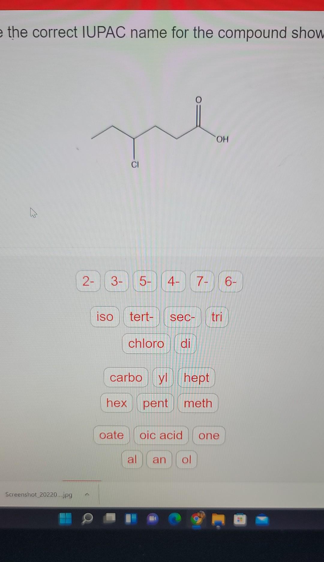 Solved e the correct IUPAC name for the compound show OH CI | Chegg.com