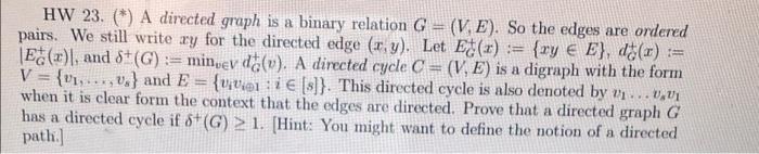 Solved HW 23. (*) A directed graph is a binary relation G = | Chegg.com