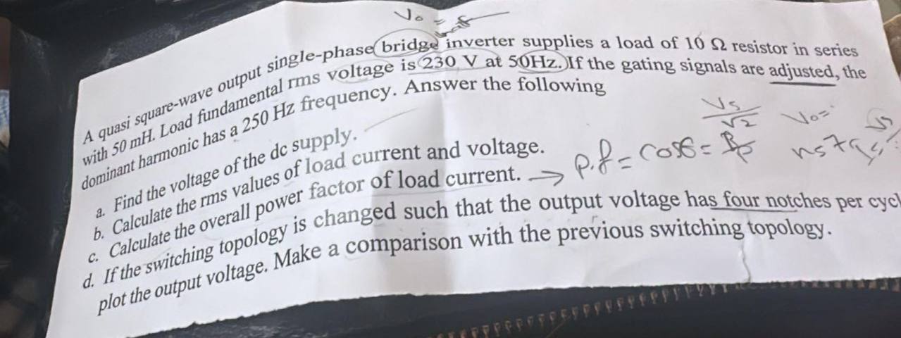 Solved V0 A Quasi Square Wave Outp Put Single Phase Bridge