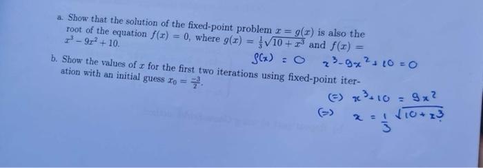 Solved a. Show that the solution of the fixed-point problem | Chegg.com