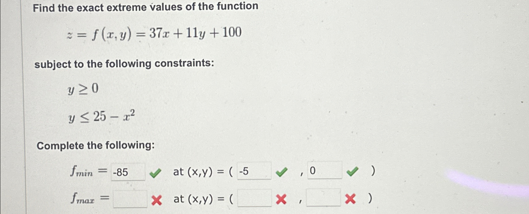Solved Find the exact extreme values of the | Chegg.com