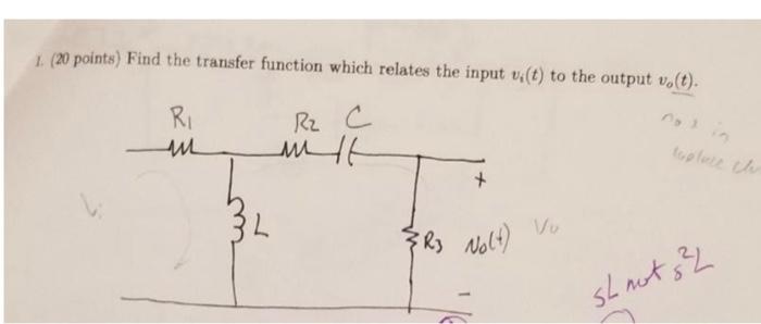 Solved 1. (20 points) Find the transfer function which | Chegg.com