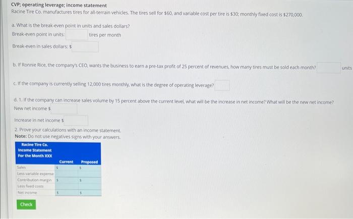 Solved CVP; operating leverage; income statement Racine Tire | Chegg.com