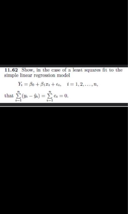 Solved 11.62 Show, in the case of a least squares fit to the | Chegg.com