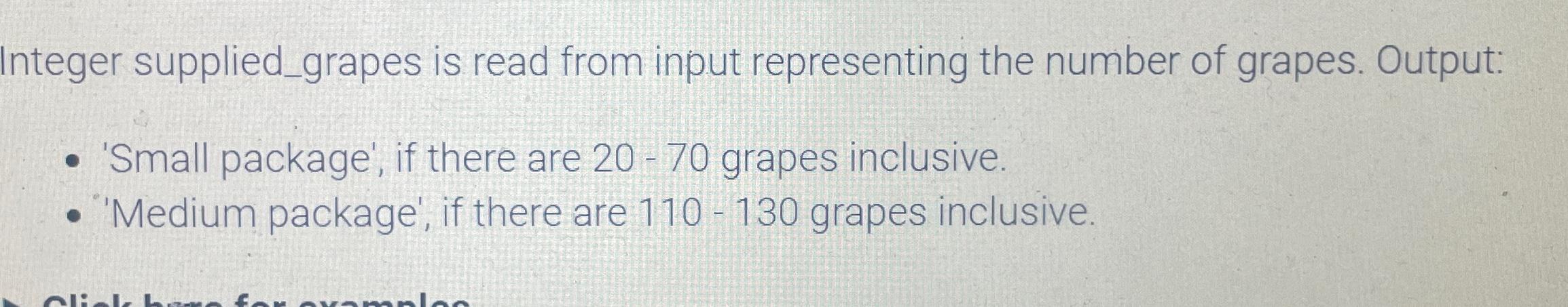 Solved Integer supplied_grapes is read from input | Chegg.com