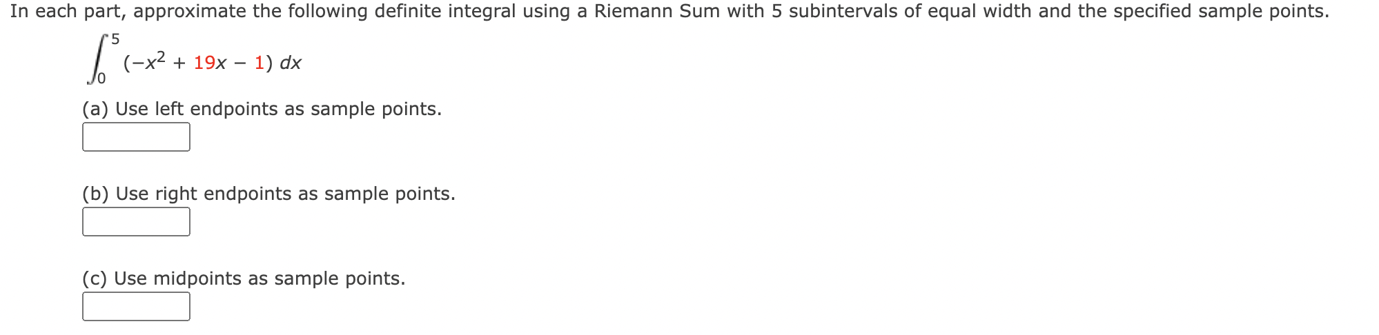 Solved In each part, approximate the following definite | Chegg.com