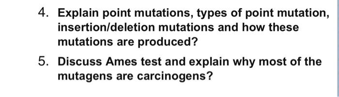 Solved 4 Explain Point Mutations Types Of Point Mutation