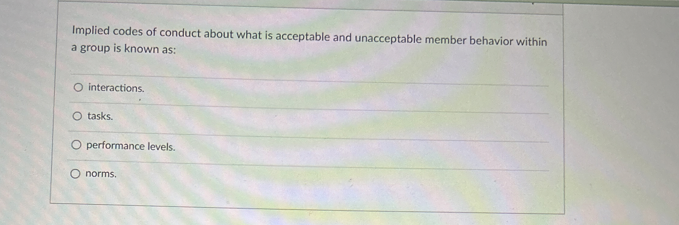 Solved Implied codes of conduct about what is acceptable and | Chegg.com