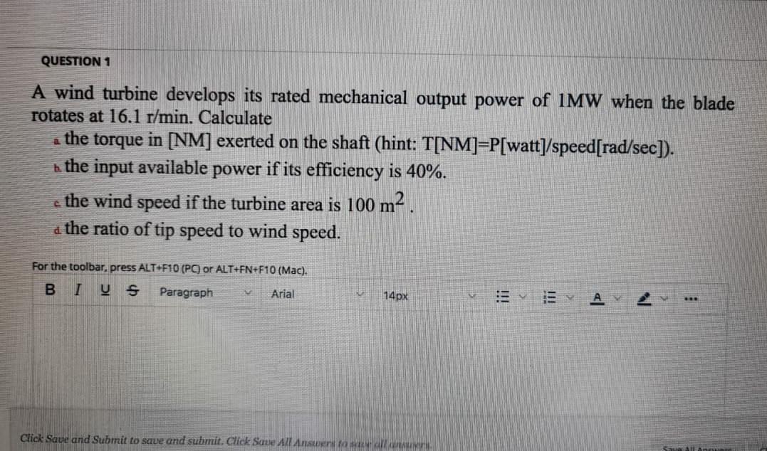 Solved QUESTION 1 A wind turbine develops its rated | Chegg.com