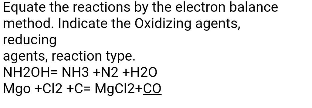 Solved Equate the reactions by the electron balance method. | Chegg.com
