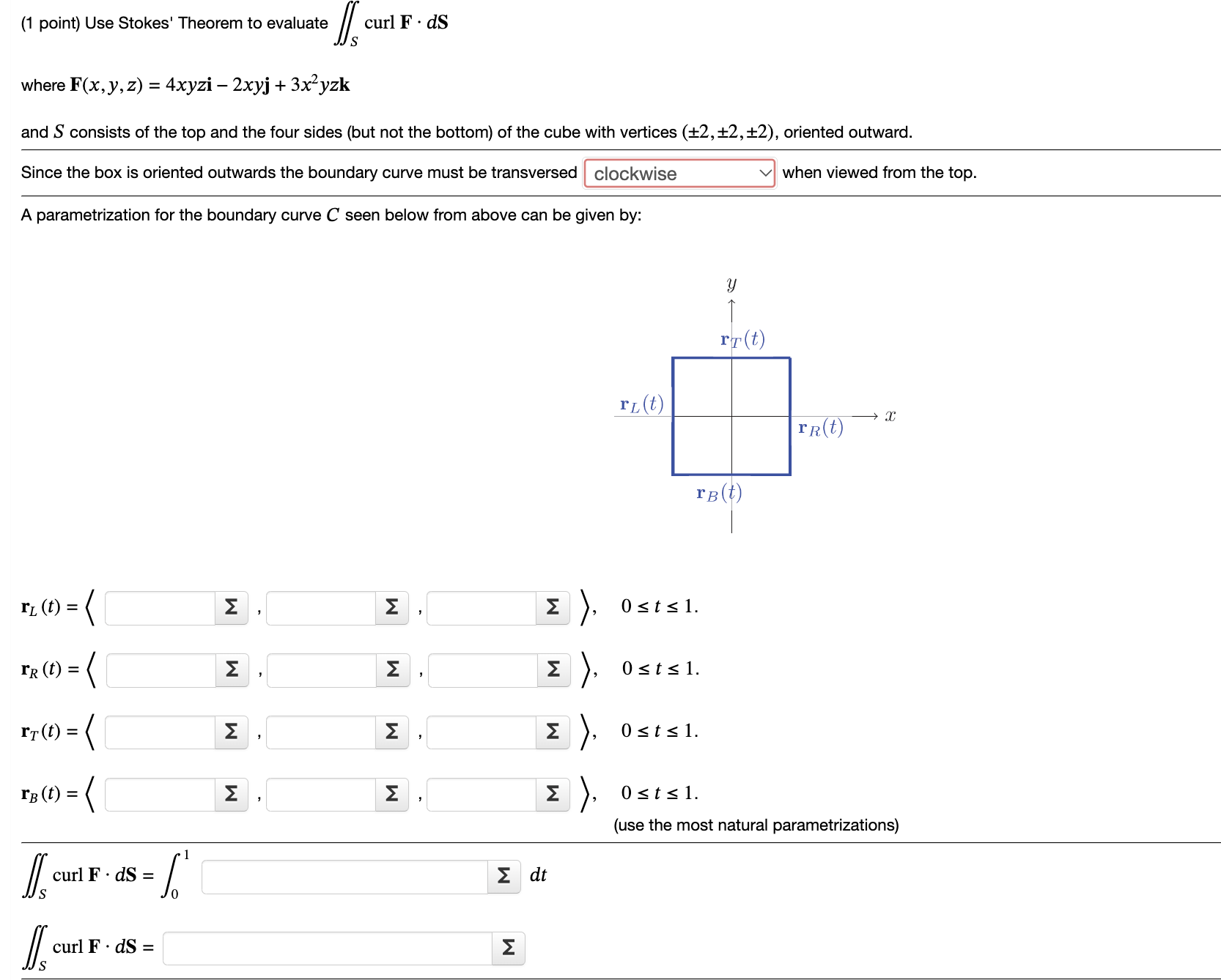 Solved (1 ﻿point) ﻿Use Stokes' Theorem to evaluate | Chegg.com