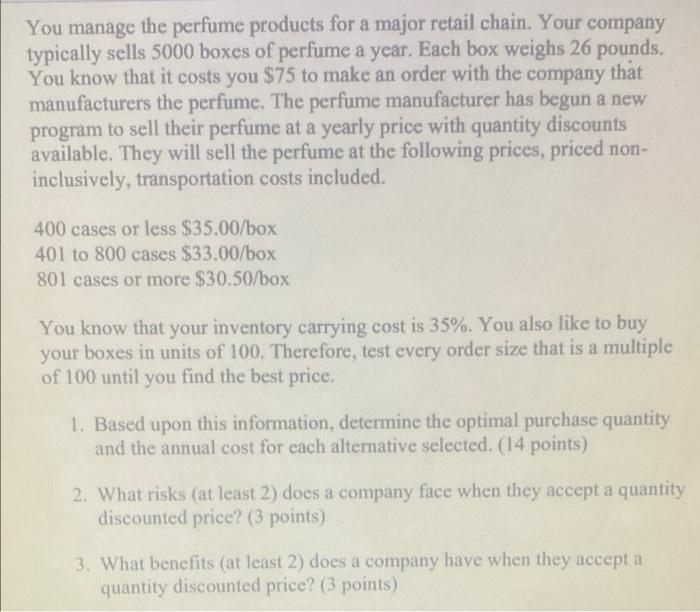 Solved You manage the perfume products for a major retail | Chegg.com