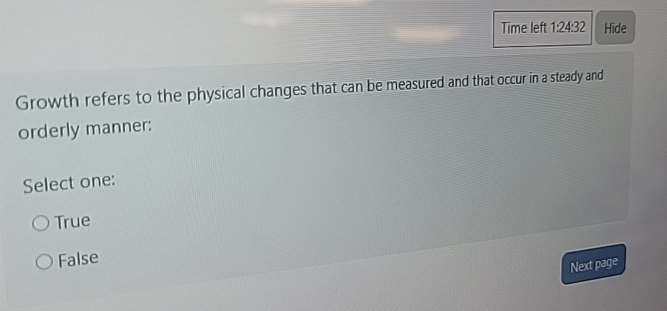 Solved Time left 1:24:32HideGrowth refers to the physical | Chegg.com