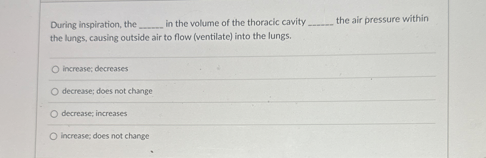 Solved During inspiration, the q, ﻿in the volume of the | Chegg.com