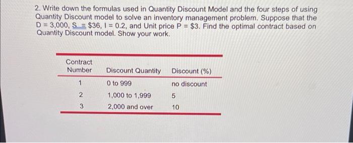 Solved 2. Write down the formulas used in Quantity Discount | Chegg.com