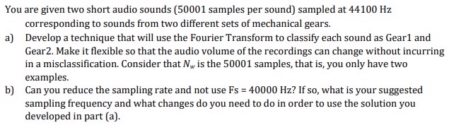 Solved You are given two short audio sounds (50001 ﻿samples | Chegg.com