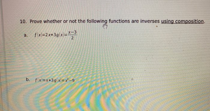 Solved 10. Prove whether or not the following functions are | Chegg.com