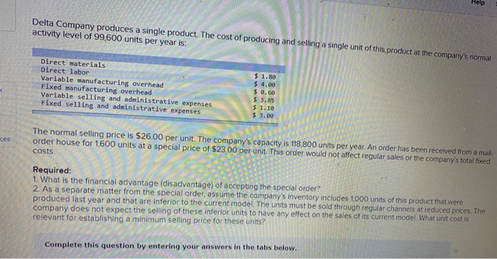 Solved elp Delta Company produces a single product. The cost | Chegg.com Solved elp Delta Company produces a single product. The cost | Chegg.com