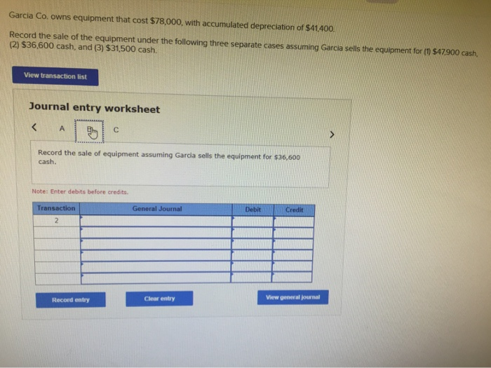 Solved Garcia Co. owns equipment that cost $78,000, with | Chegg.com