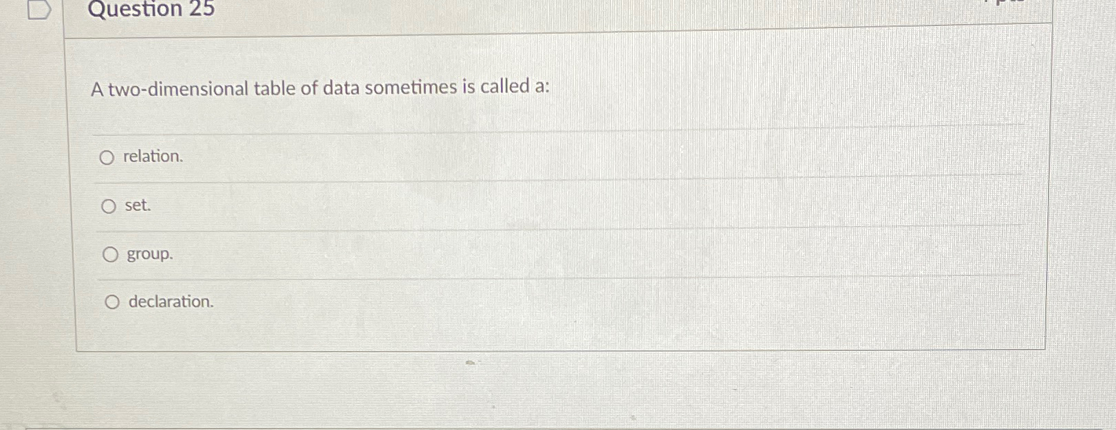 Solved Question 25A two-dimensional table of data sometimes | Chegg.com