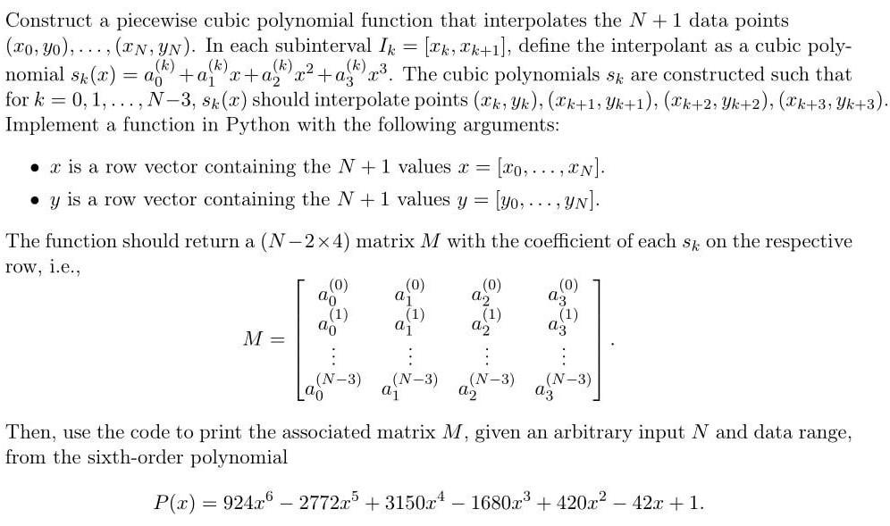 Solved Construct a piecewise cubic polynomial function that | Chegg.com