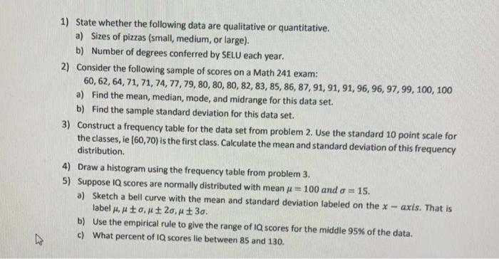 Solved 1) State whether the following data are qualitative | Chegg.com