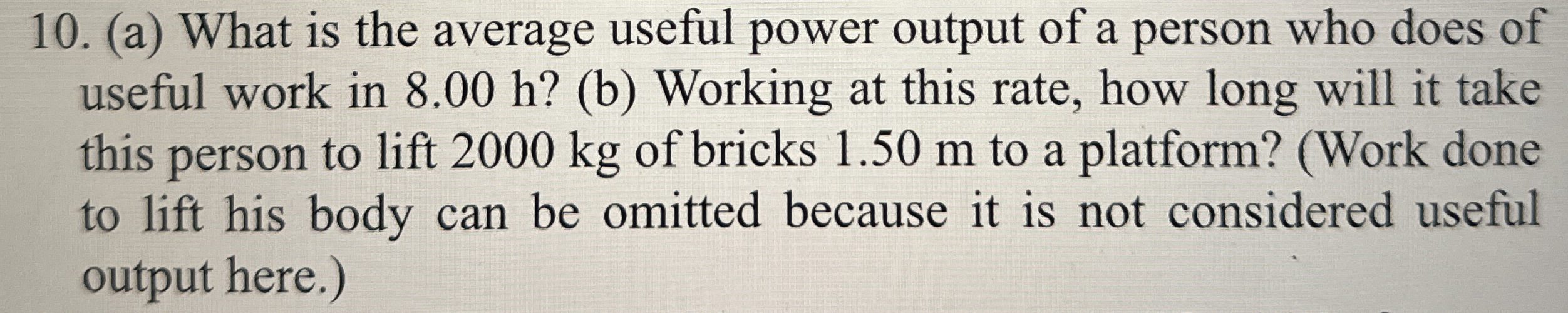 Solved (a) ﻿What is the average useful power output of a | Chegg.com