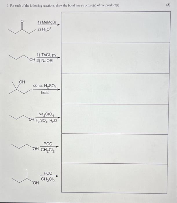 Solved 1. For each of the following reactions, draw the bond | Chegg.com