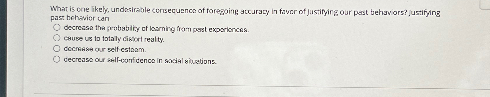 Solved What is one likely, undesirable consequence of | Chegg.com