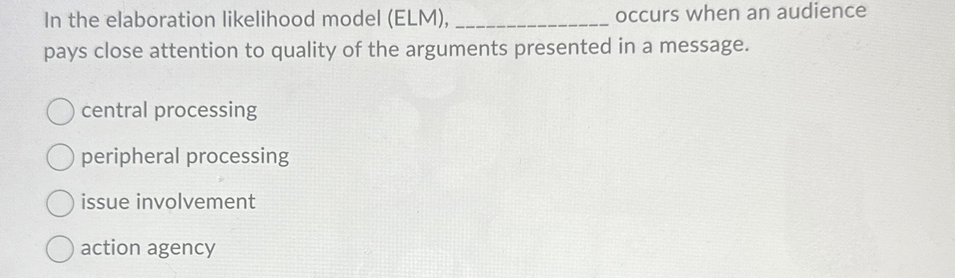 Solved In the elaboration likelihood model (ELM), q, ﻿occurs | Chegg.com