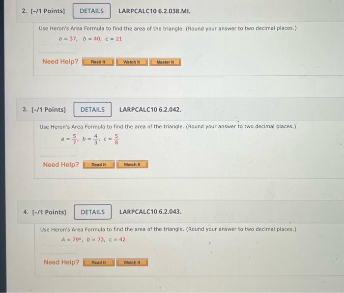 Solved Use Heron's Area Formula to find the area of the | Chegg.com