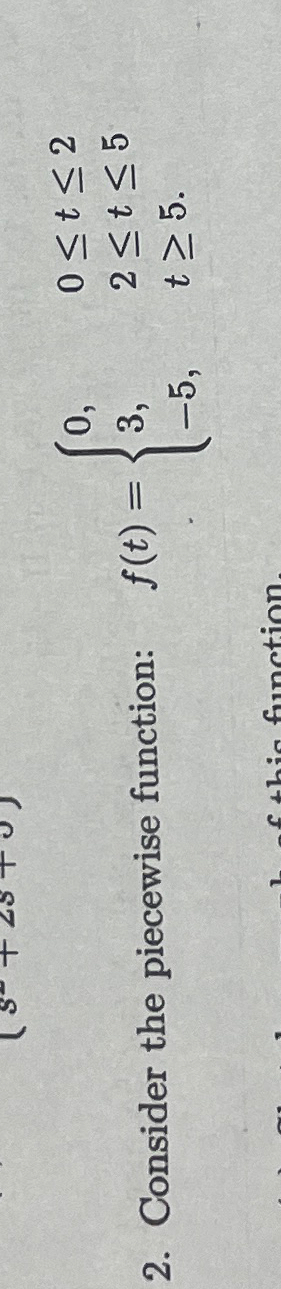 Consider the piecewise function: | Chegg.com Consider the piecewise function: | Chegg.com