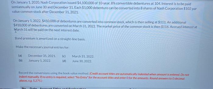 Solved On January 1, 2020, Nash Corporation issued | Chegg.com Solved On January 1, 2020, Nash Corporation issued | Chegg.com