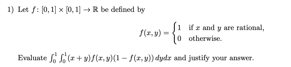 Solved Let f:[0,1]×[0,1]→R ﻿be defined | Chegg.com