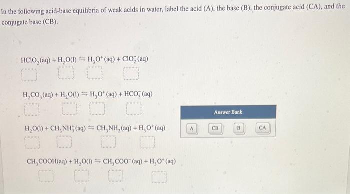 Solved in the following acid-base equilibria of weak acids | Chegg.com