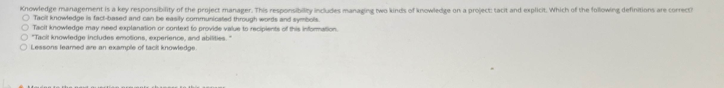 Solved Knowledge management is a key responsibility of the | Chegg.com