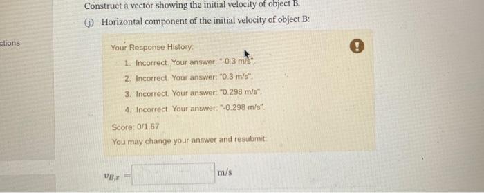 Solved Two objects collide on a level, frictionless table. | Chegg.com