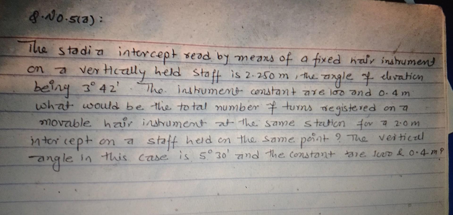 Solved & N0.51a): om a The stadia intercept read by means of | Chegg.com