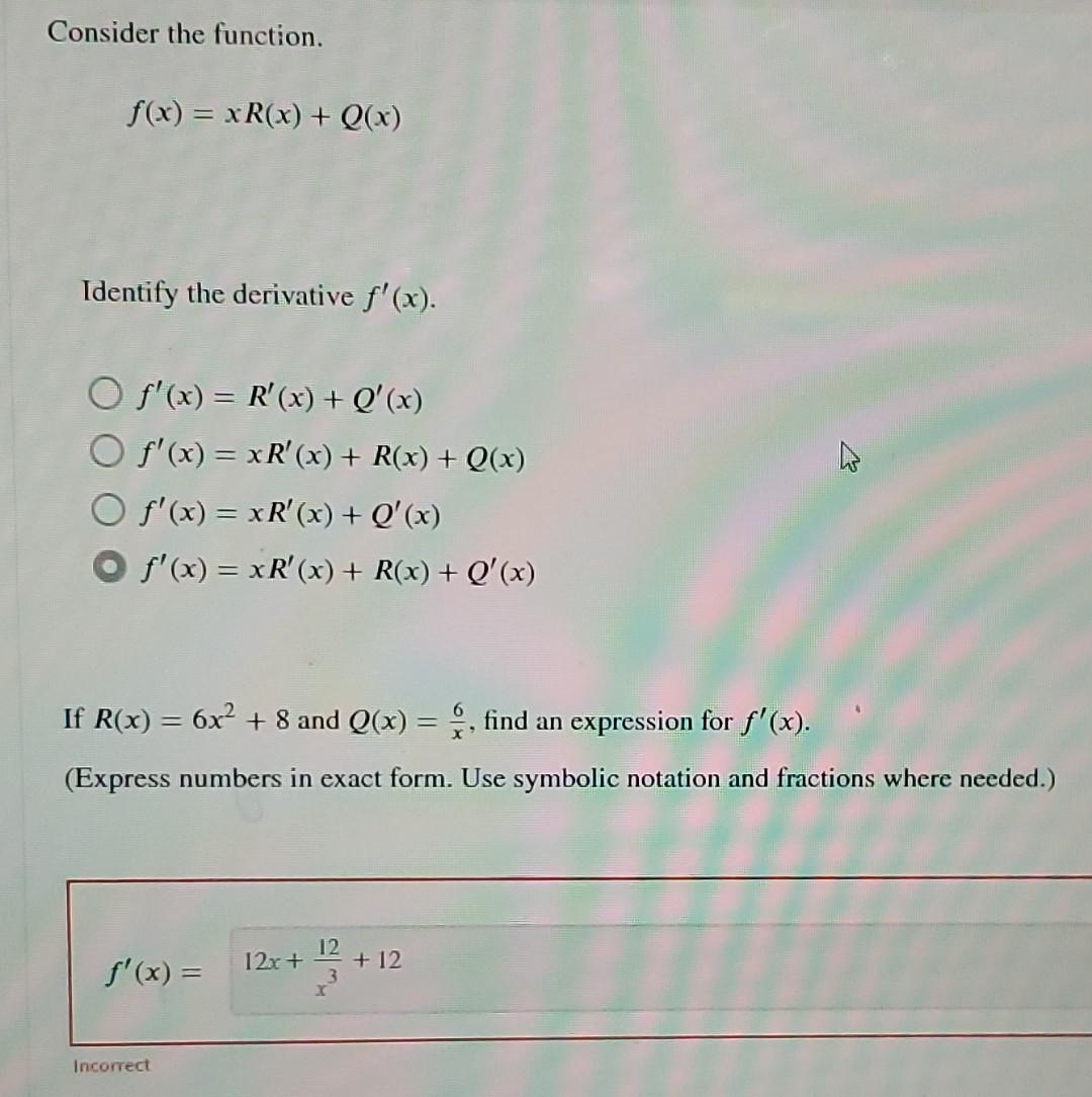 Solved Consider the function. f(x)=xR(x)+Q(x) Identify the | Chegg.com