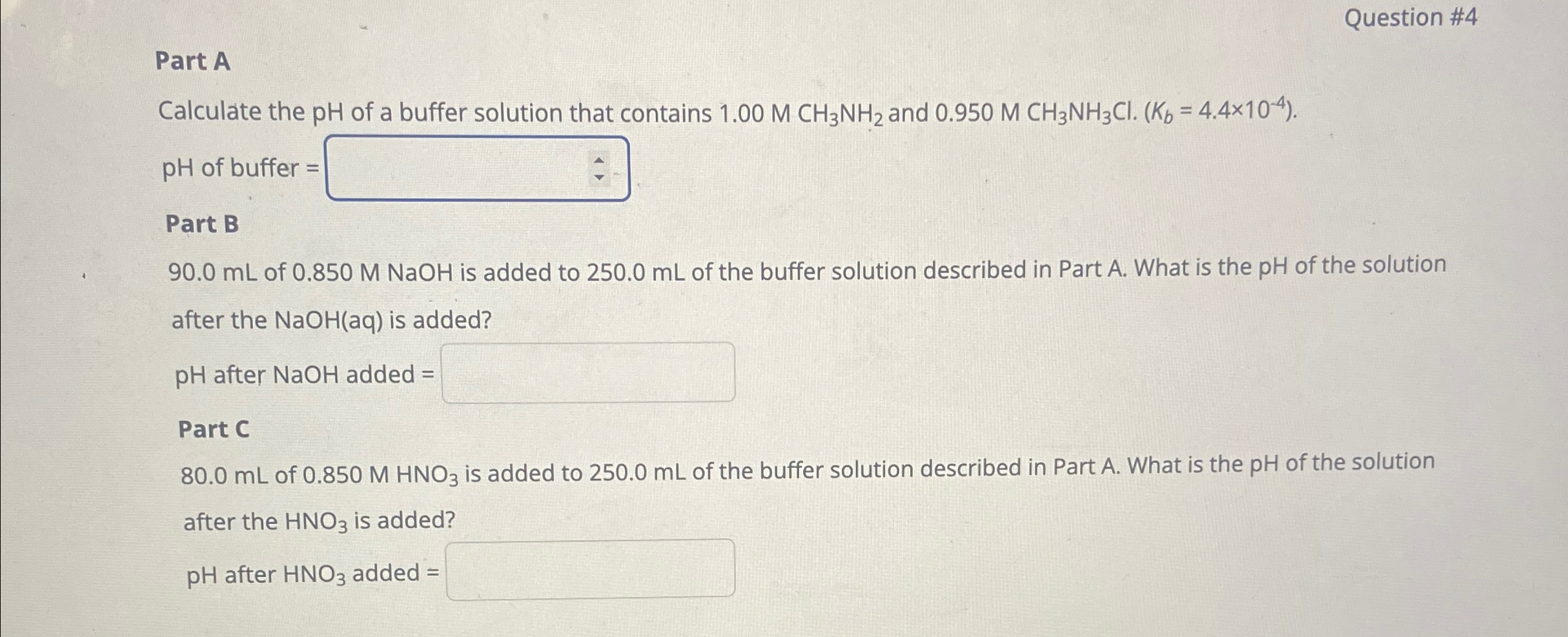 Solved Question #4Part ACalculate the pH ﻿of a buffer | Chegg.com