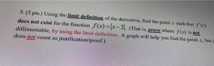 Solved 9. (5 pts.) Using the limit definition of the | Chegg.com