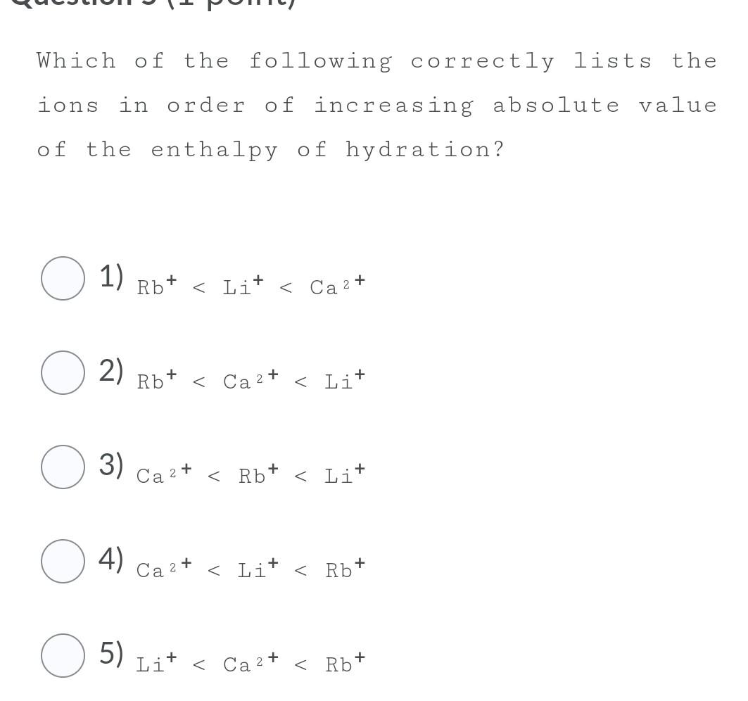 Solved Which of the following correctly lists the ions in | Chegg.com